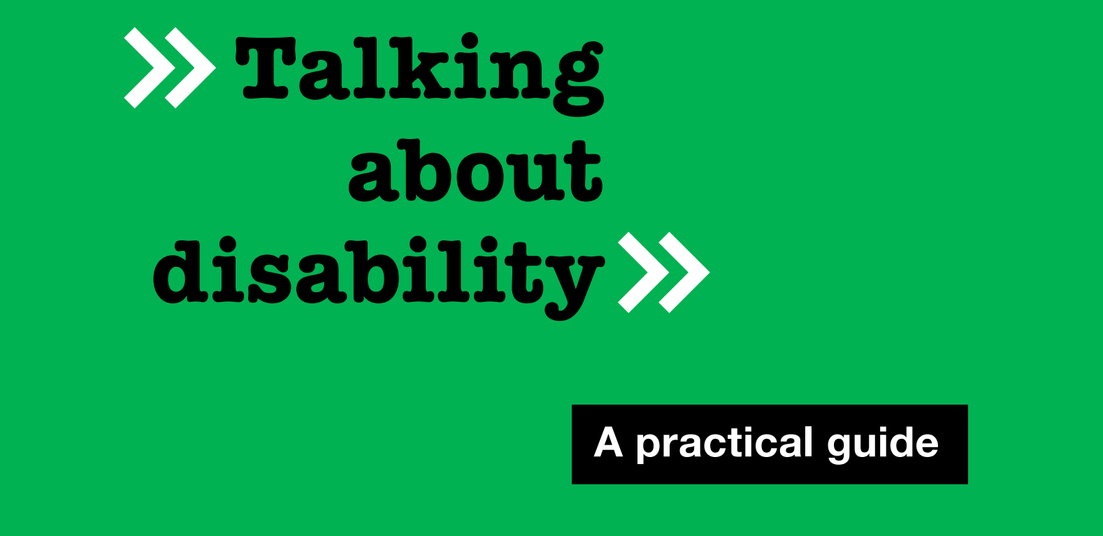 Talking About Disability guide - Inclusion London